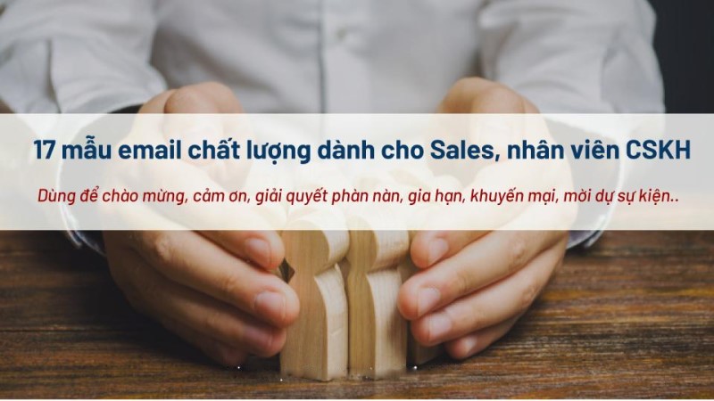 Chia sẻ 17 mẫu Email hiệu quả dành cho sale, marketing, CKSH mới nhất 2020